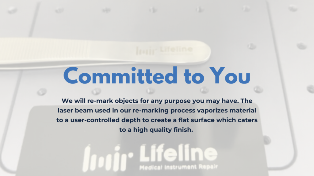 Re-marking Services - Lifeline Medical Instrument Repair